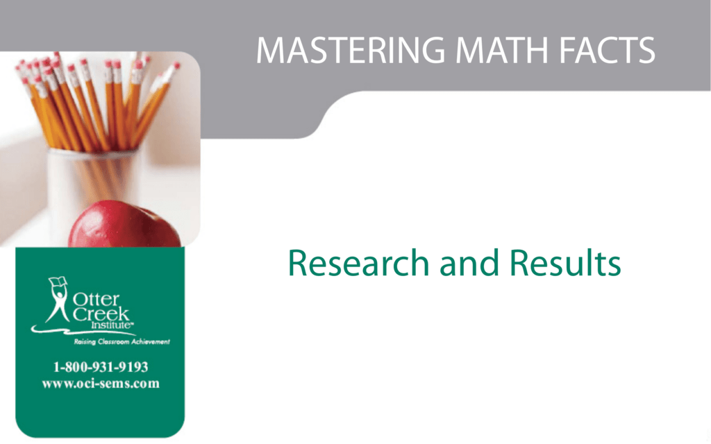 Research And Results MASTERING MATH FACTS Oci