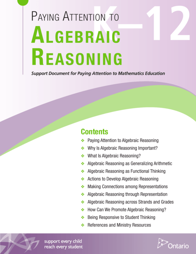 Paying Attention To Algebraic Reasoning K To 12