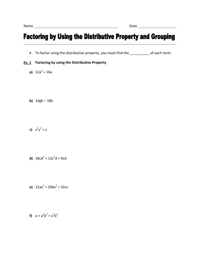 Factoring By Using The Distributive Property And Grouping Notes