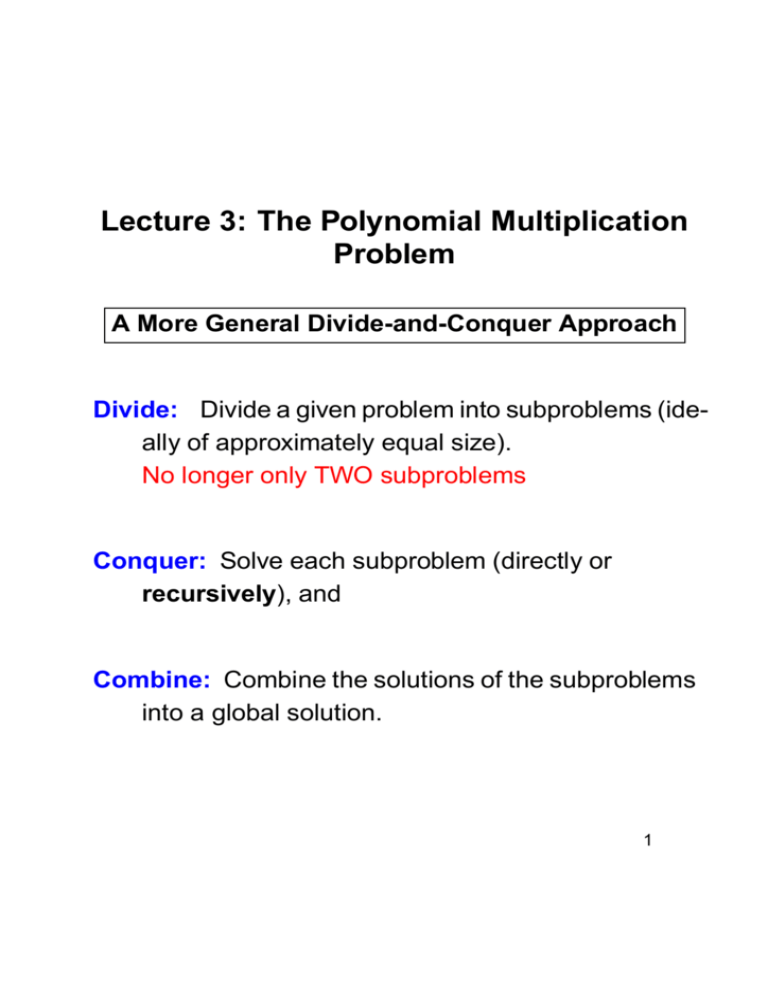 Lecture 3 The Polynomial Multiplication Problem