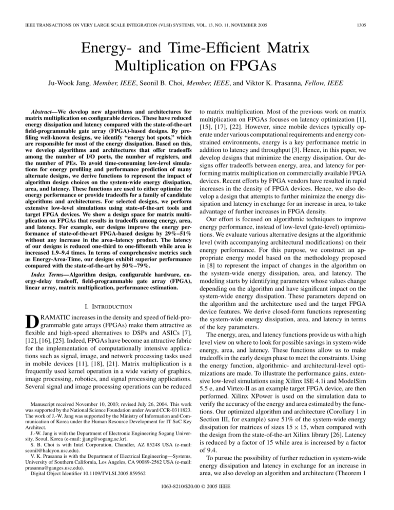 Energy And Time Efficient Matrix Multiplication On FPGAs