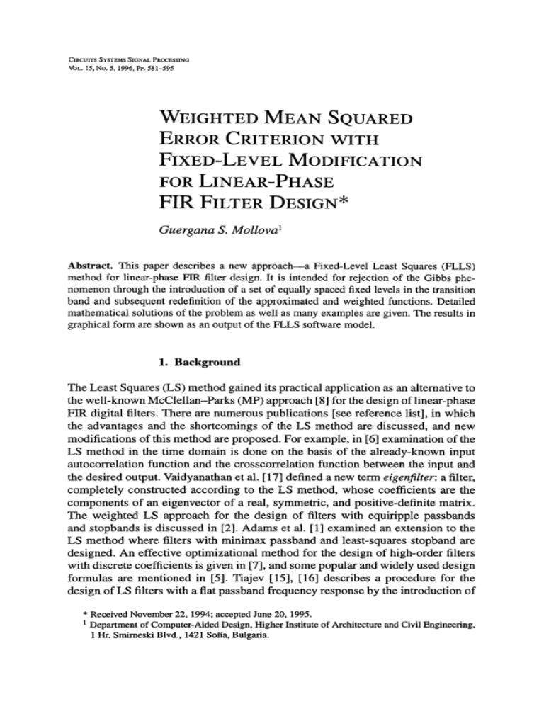 Weighted Mean Squared Error Criterion With Fixed