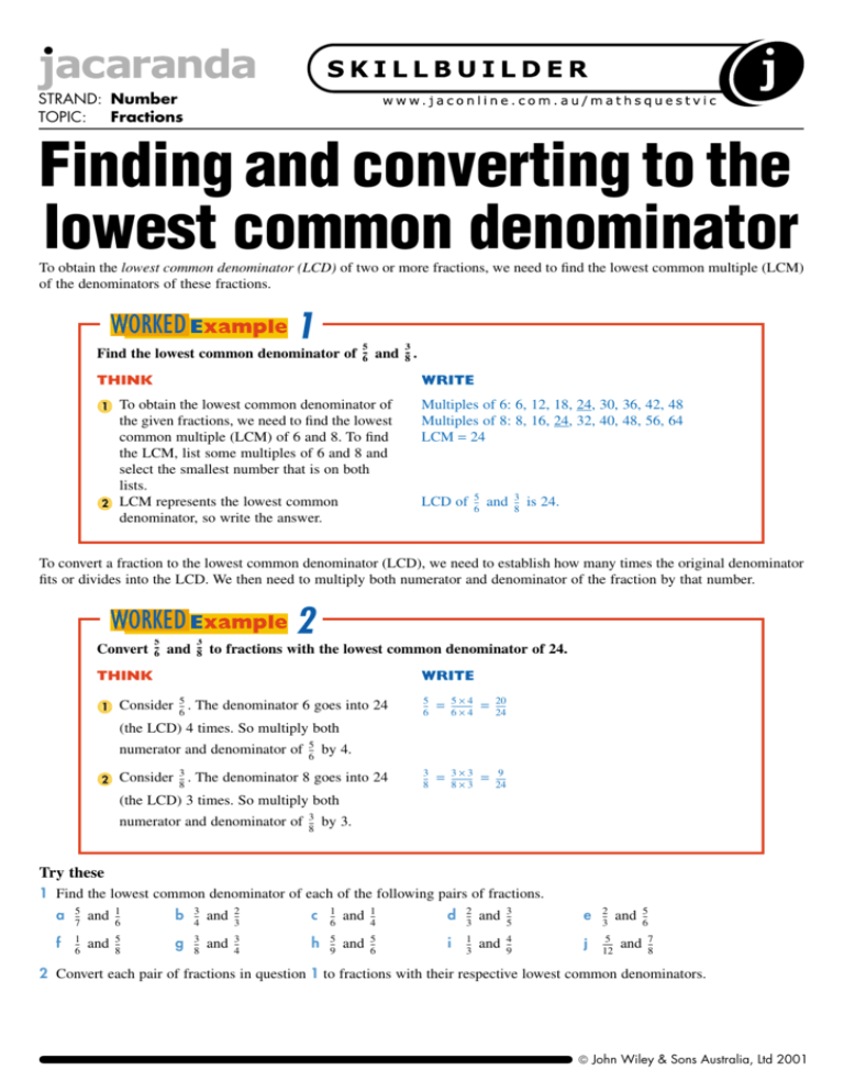 Finding And Converting To The Lowest Common Denominator
