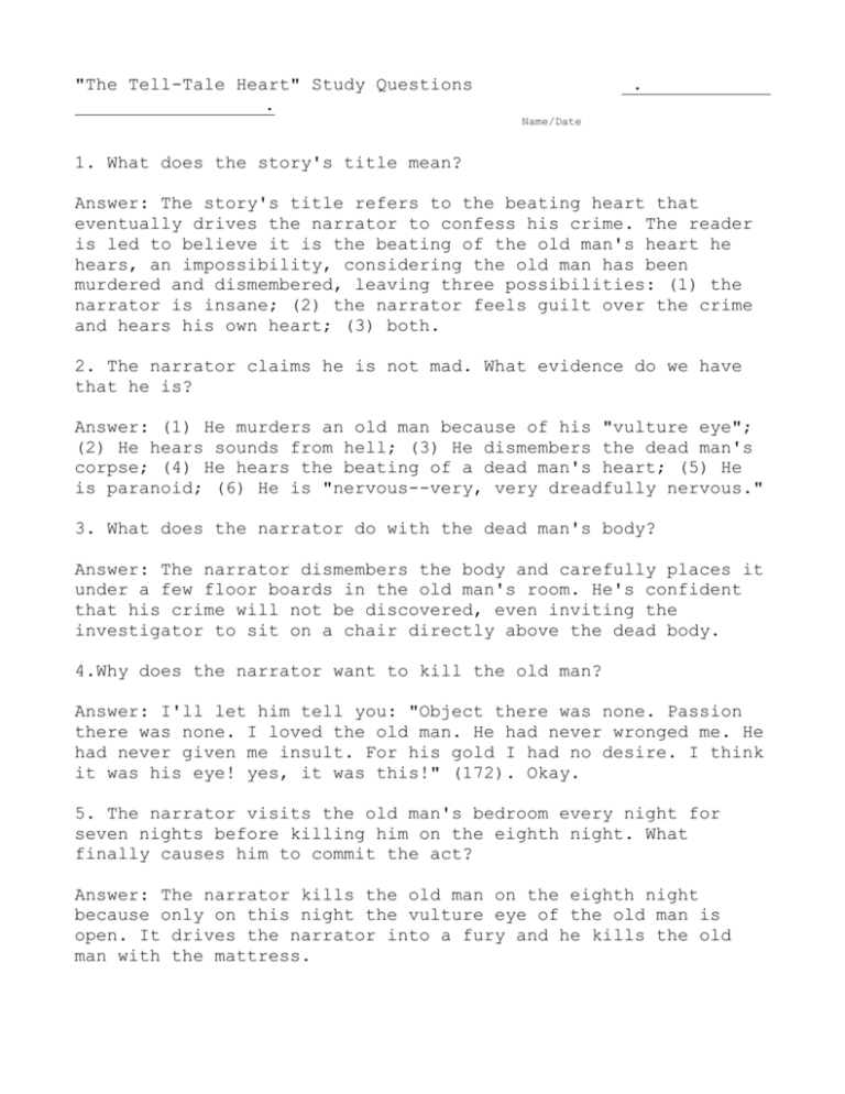 The Tell Tale Heart Study Questions The Tell Tale Heart Study Questions