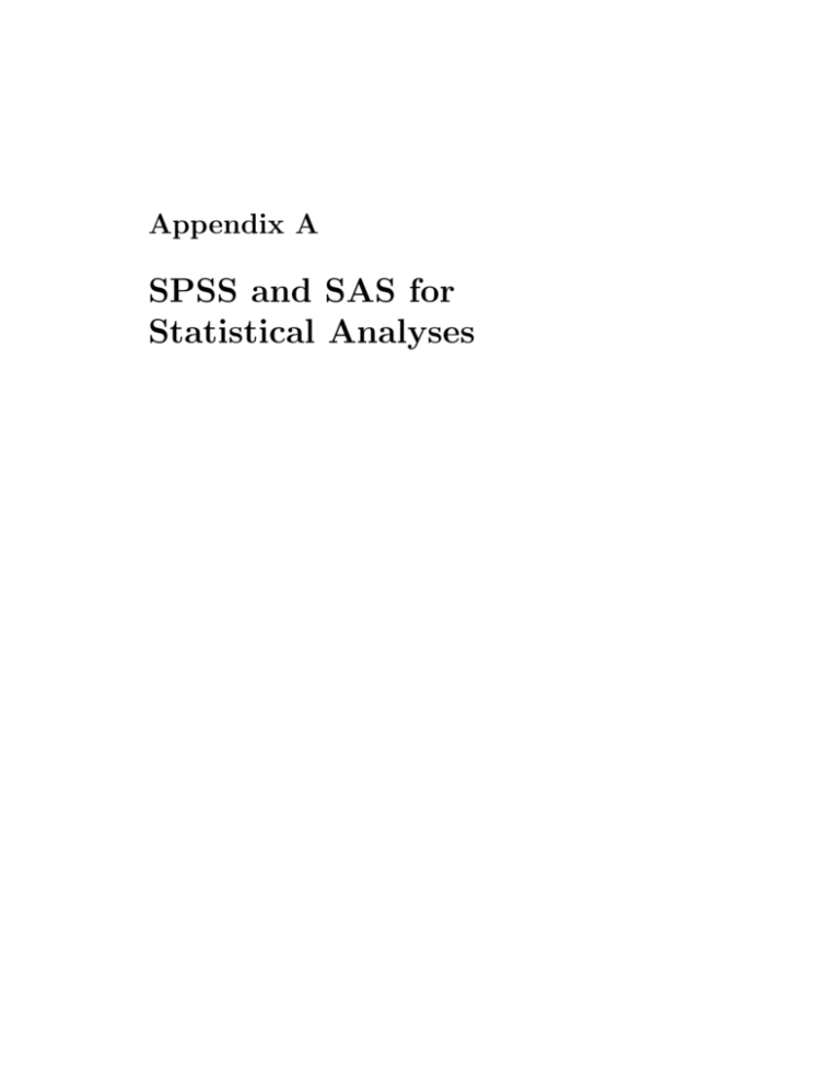 SPSS And SAS For Statistical Analyses