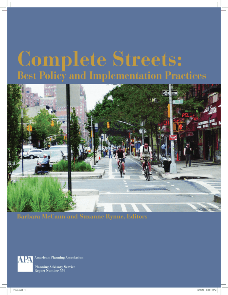 Complete Streets: Best Policy and Implementation Practices