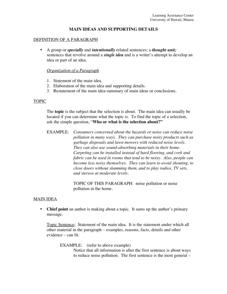 MAIN IDEAS AND SUPPORTING DETAILS DEFINITION OF A MAIN IDEAS AND SUPPORTING DETAILS DEFINITION OF A