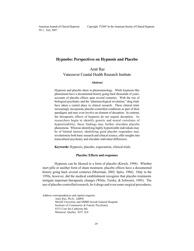 Hypnobo: Perspectives on Hypnosis and Placebo Amir Raz