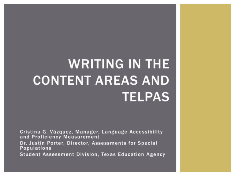 Writing In The Content Areas And Telpas Writing In The Content Areas And Telpas