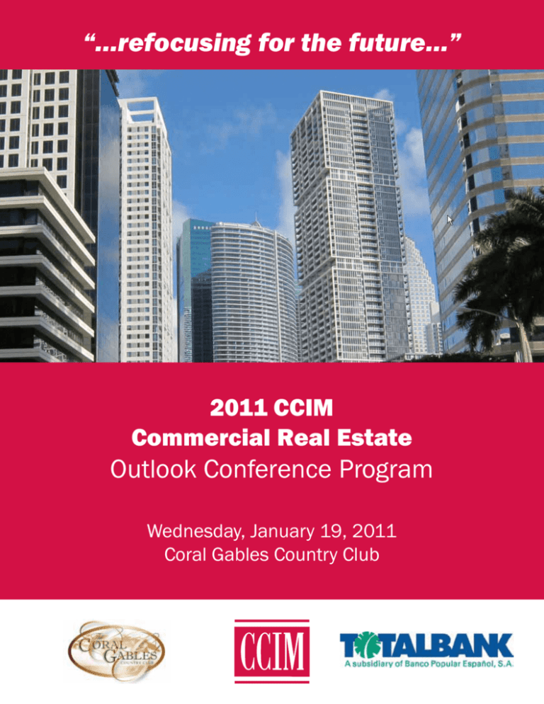 2011 CCIM Commercial Real Estate Outlook