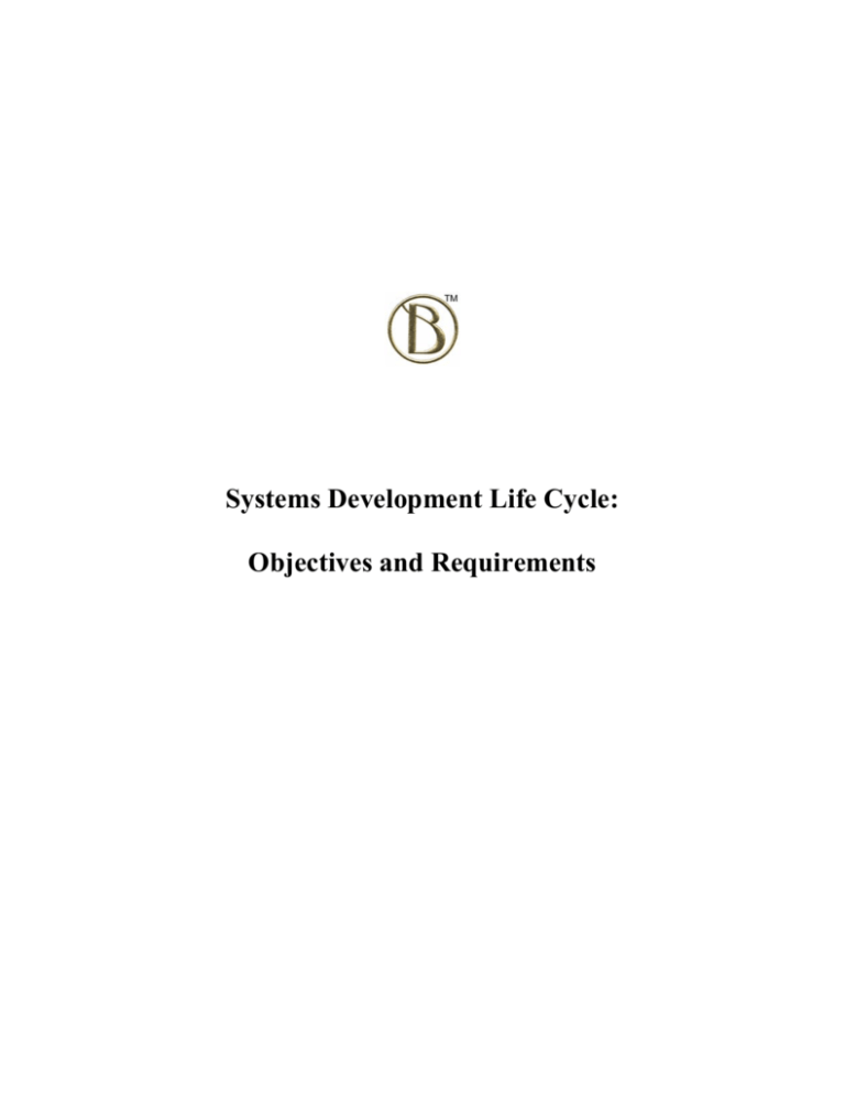 Systems Development Life Cycle Objectives And Systems Development Life Cycle Objectives And