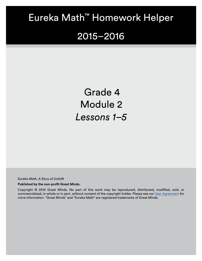 Grade 4 Module 2 Lessons 1 5 Eureka Math Homework Helper