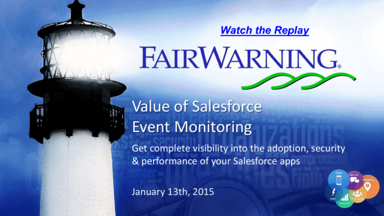 Value Of Salesforce Event Monitoring