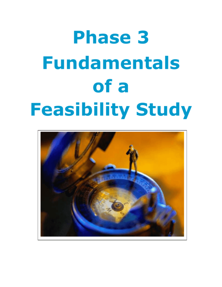 Phase 3 Fundamentals of a Feasibility Study