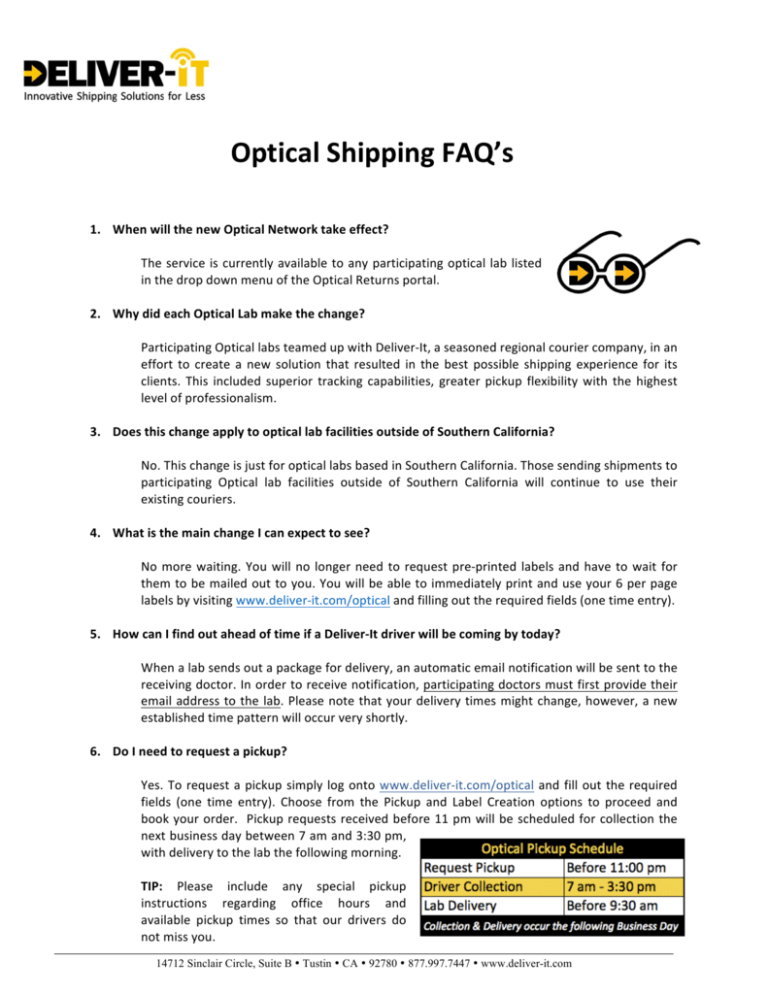 Optical Shipping FAQ's - Deliver-it
