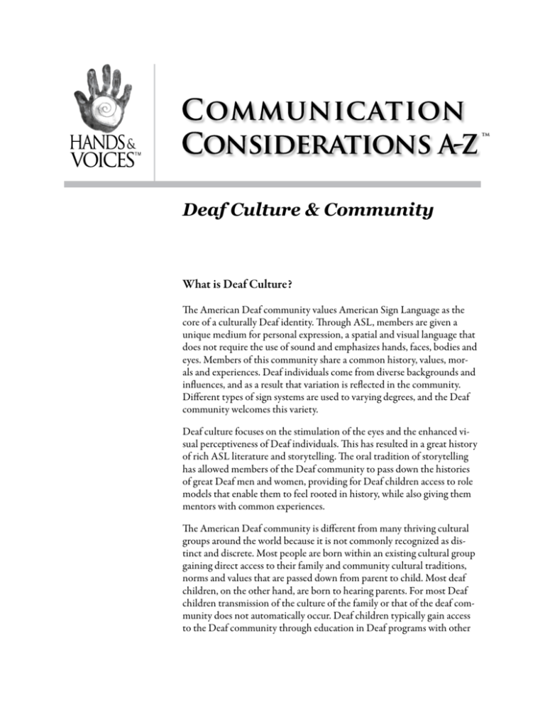 Deaf Culture Community Deaf Culture Community