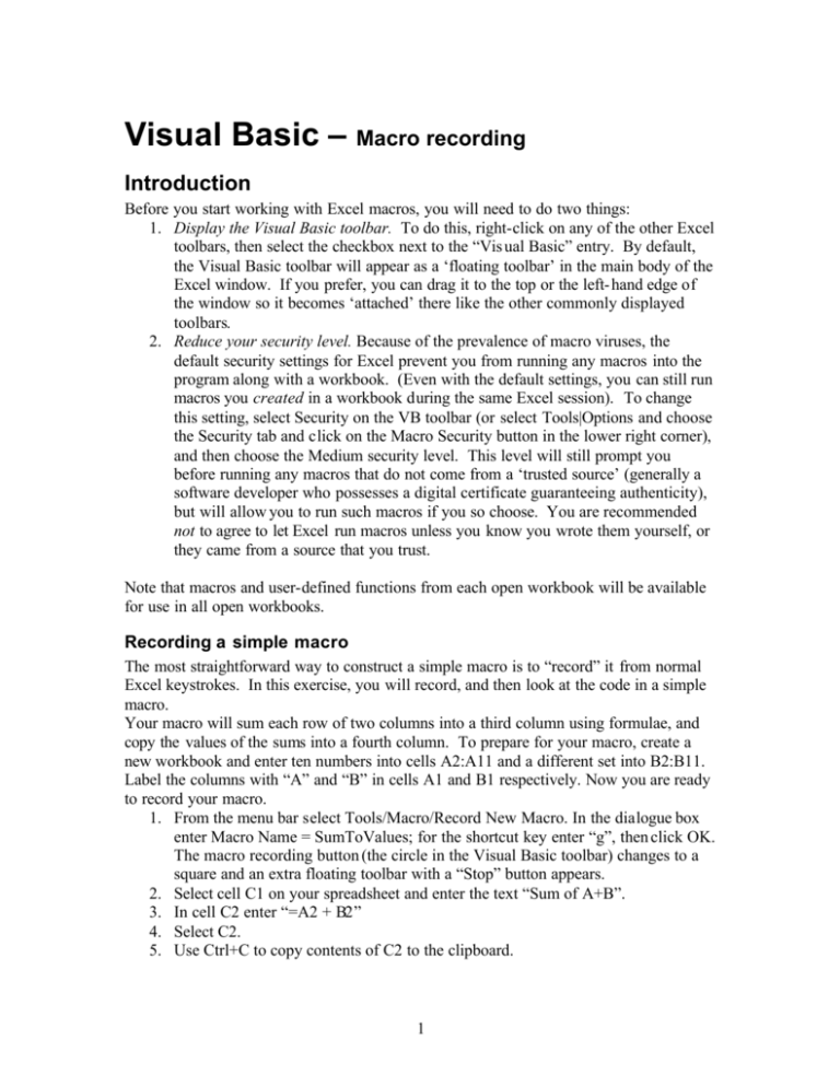 Visual Basic Macro Recording Visual Basic Macro Recording