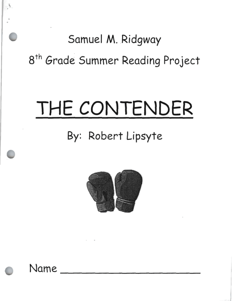 The Contender: 8th Grade Summer Reading Project