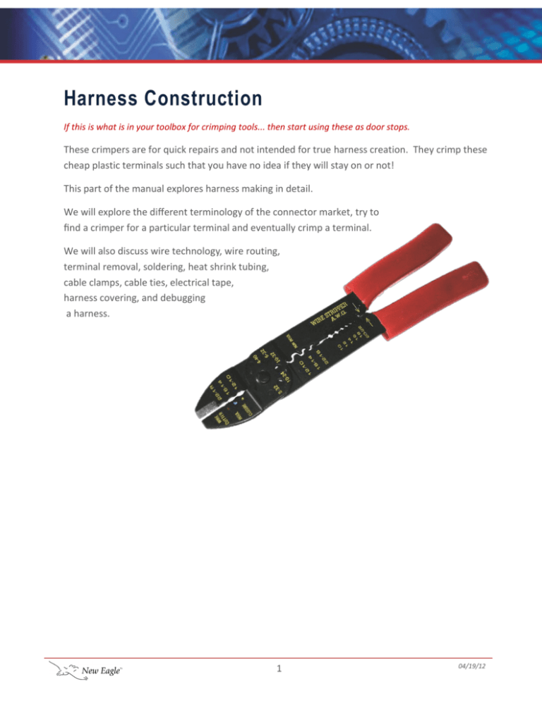 Harness Construction