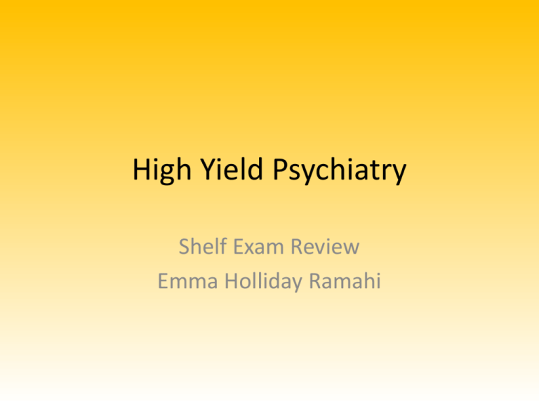 High Yield Psychiatry