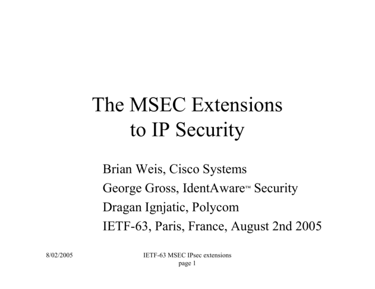 The MSEC Extensions To IP Security