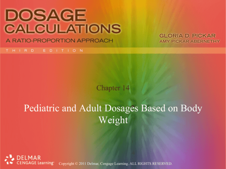 Pediatric And Adult Dosages Based On Body Weight