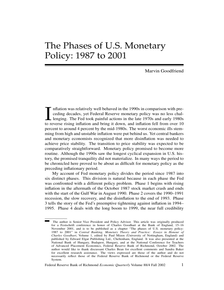 The Phases of US Monetary Policy: 1987 to 2001