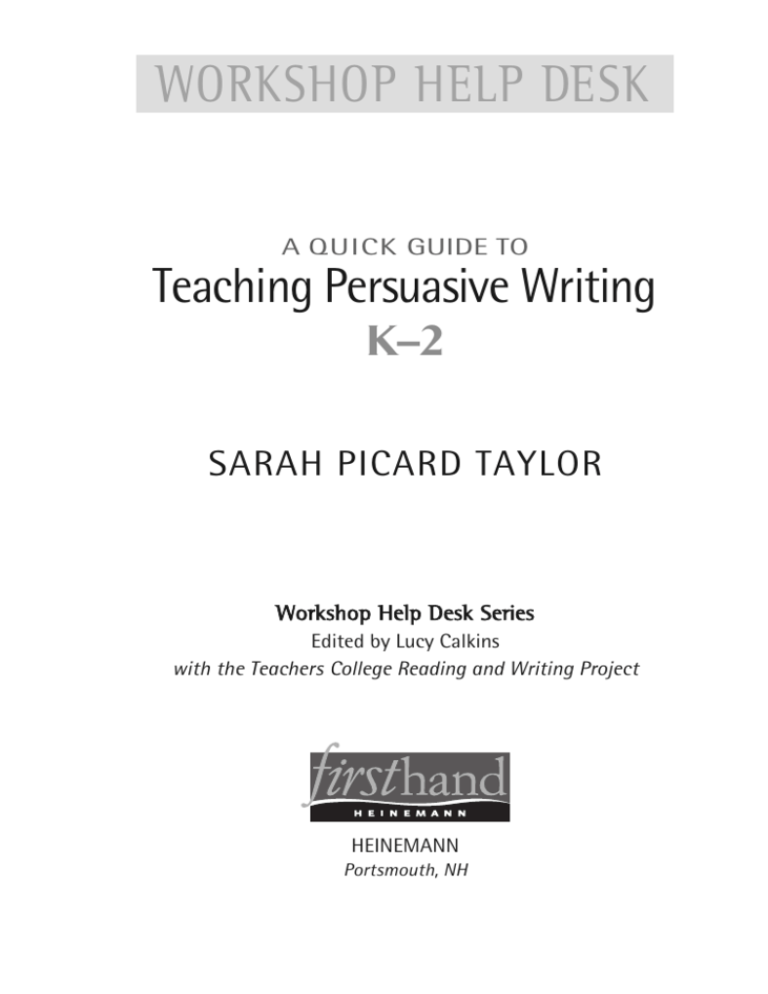 Teaching Persuasive Writing K 2