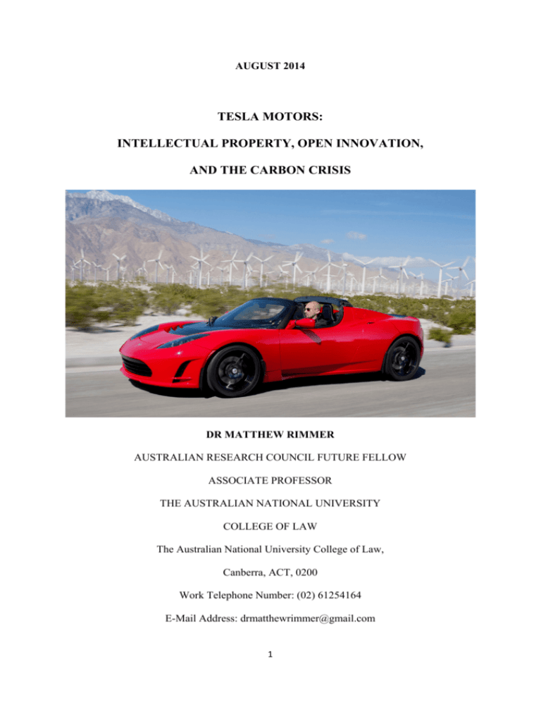 Tesla Motors: Intellectual Property, Open Innovation Tesla Motors: Intellectual Property, Open Innovation
