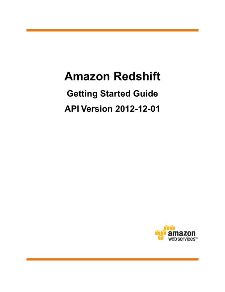 Amazon Redshift Getting Started Guide