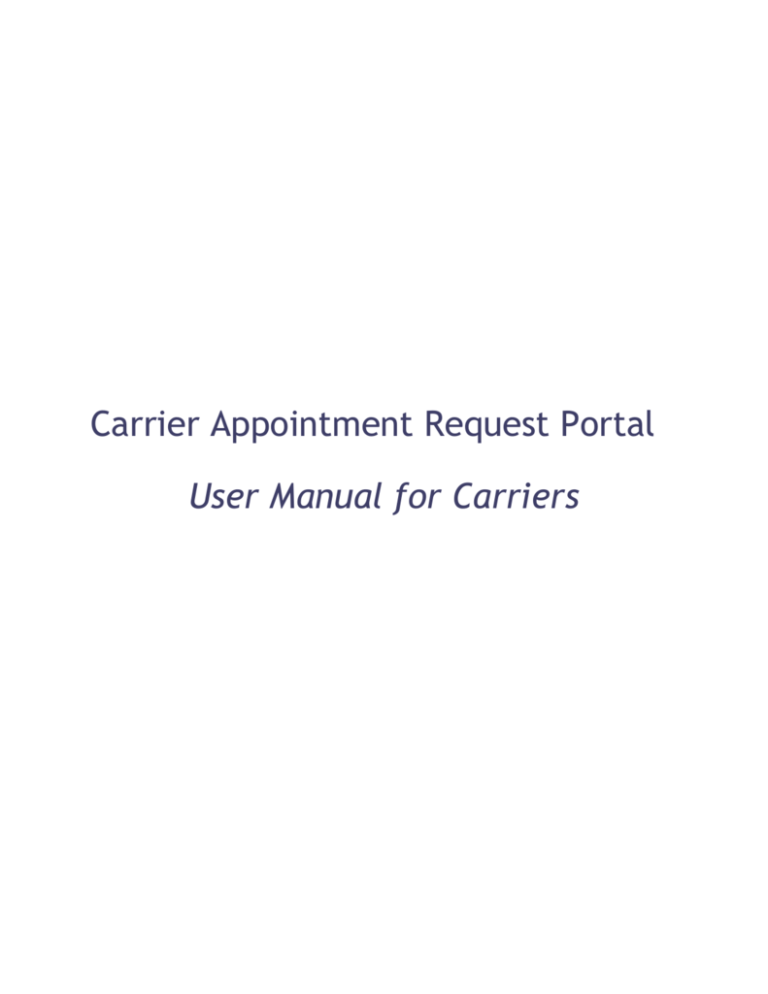 Carrier Appointment Request Portal User Manual for Carriers