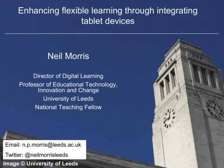 Neil Morris, Director of Digital Learning, Leeds University
