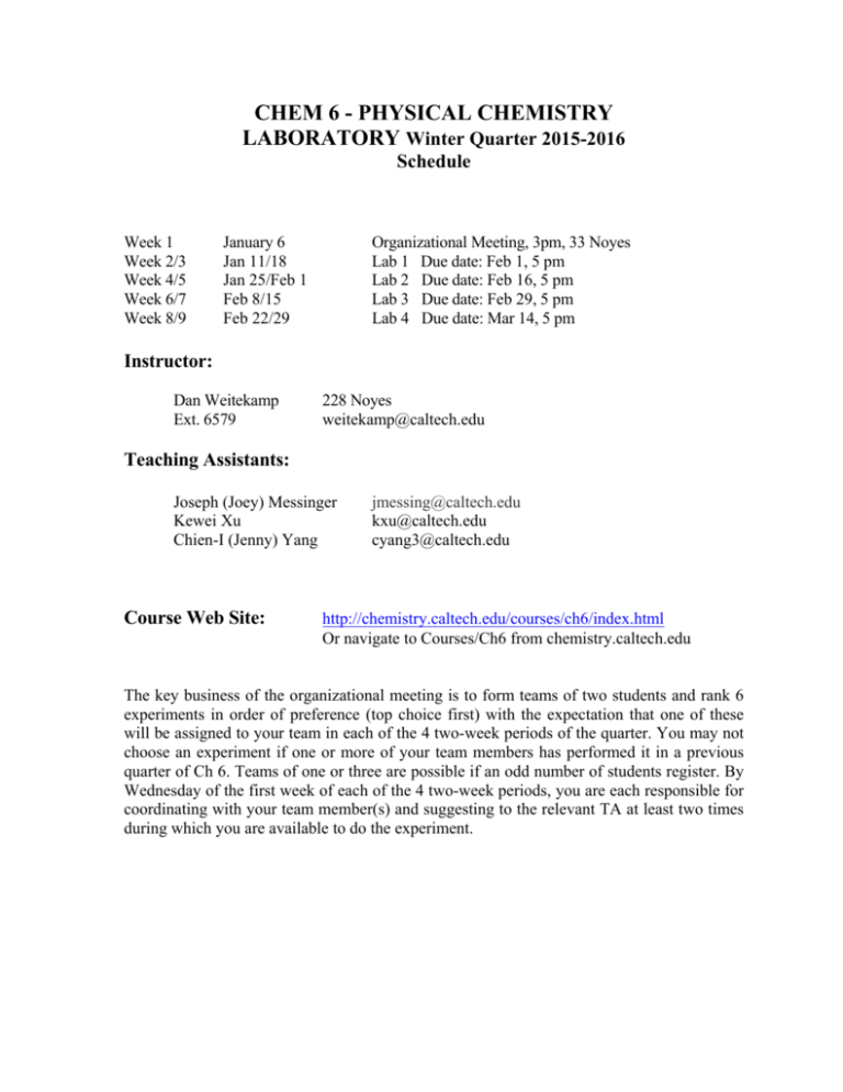 CHEM 6 - PHYSICAL CHEMISTRY LABORATORY Winter