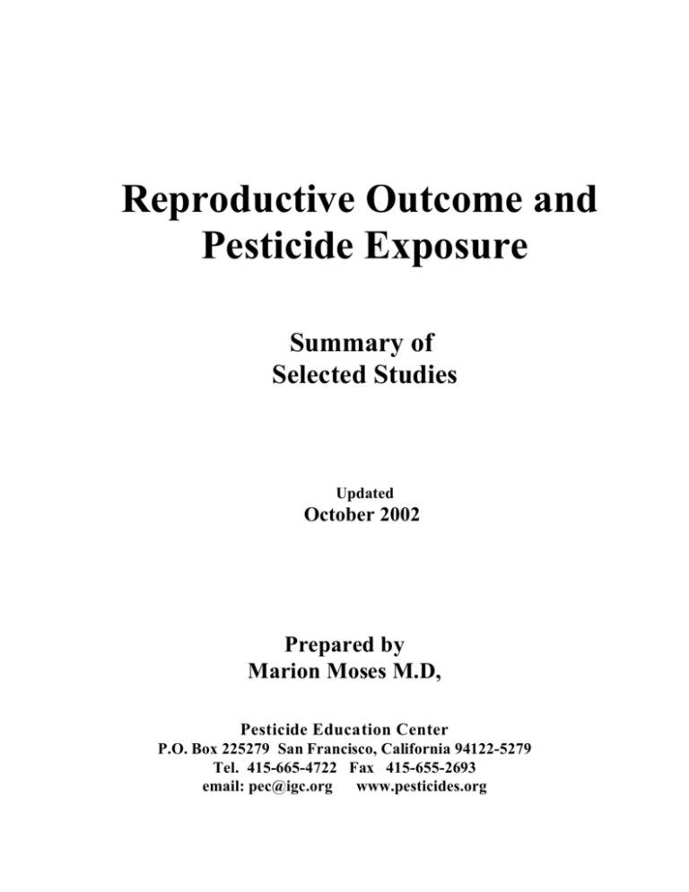 Reproductive Outcome and Pesticide Exposure Summary of