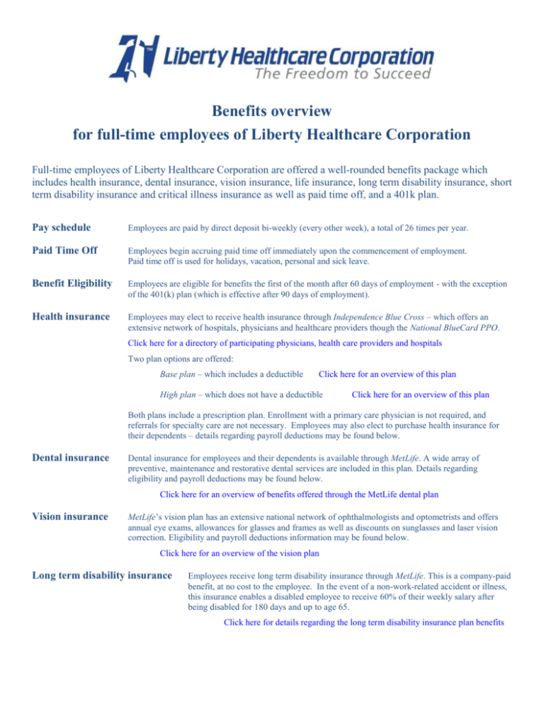 Benefits Overview For Full time Employees Of Liberty Healthcare