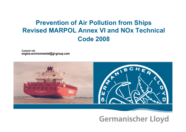 Prevention of Air Pollution from Ships Revised MARPOL Annex VI