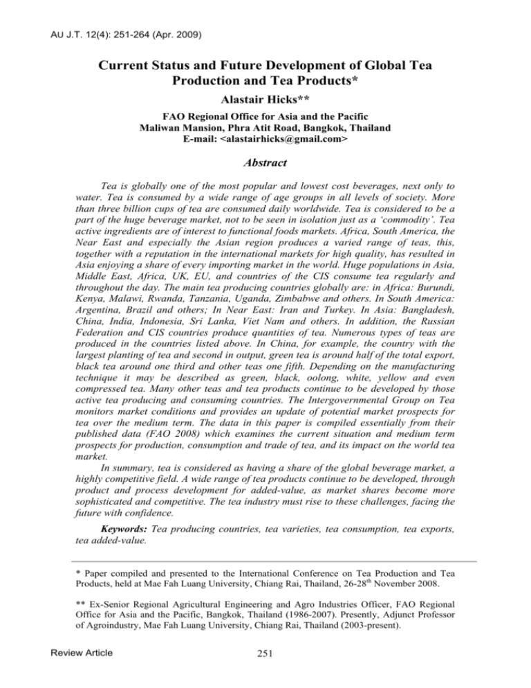 Current Status and Future Development of Global Tea Production