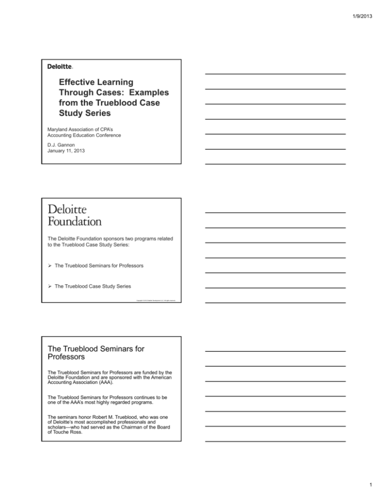 Trueblood Case Studies: Effective Learning in Accounting