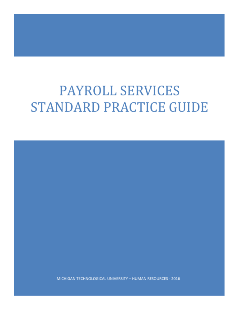 PAYROLL SERVICES STANDARD PRACTICE GUIDE...This guide