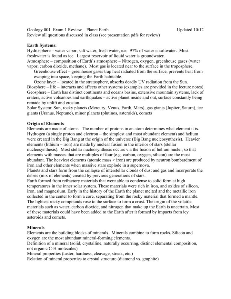 Geology 001 Exam 1 Review – Planet Earth Updated 10/12 Review