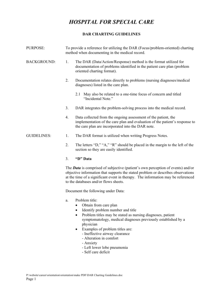 DAR Charting Guidelines Hospital For Special Care DAR Charting Guidelines Hospital For Special Care