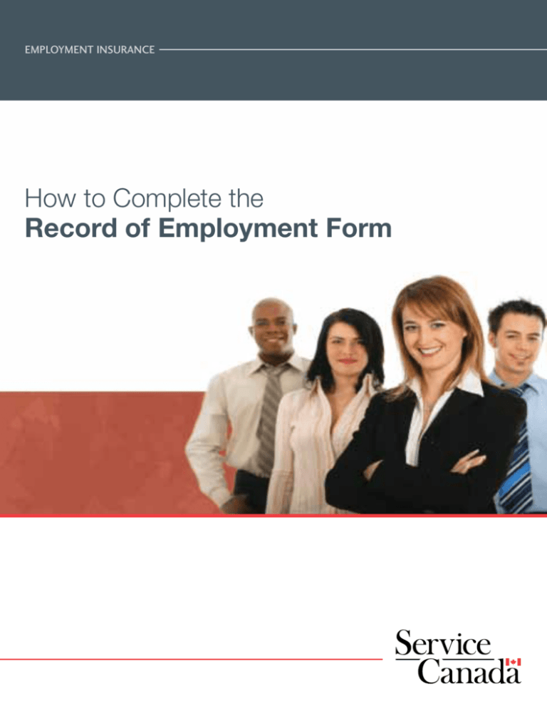 How To Complete The Record Of Employment Form