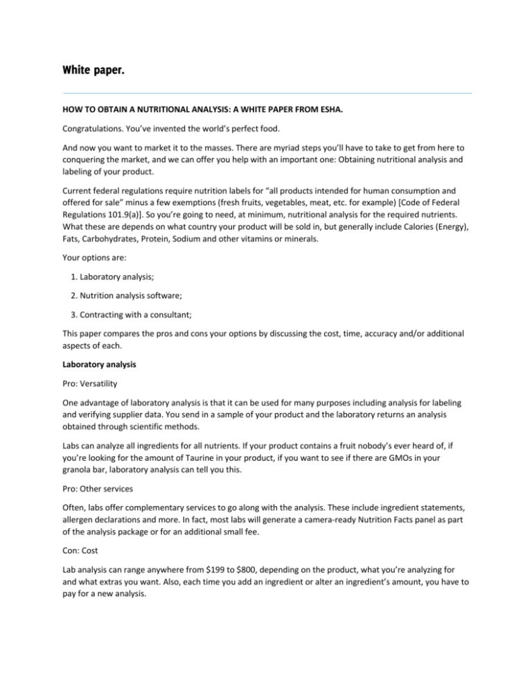 HOW TO OBTAIN A NUTRITIONAL ANALYSIS A WHITE PAPER