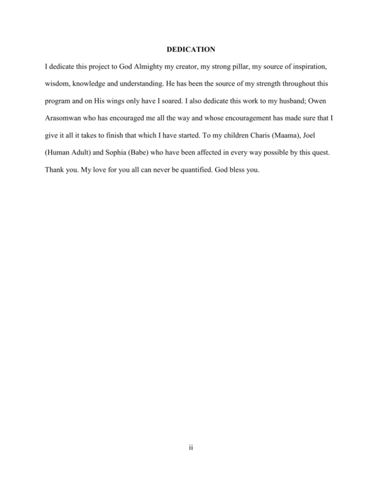 Ii DEDICATION I Dedicate This Project To God Almighty My Creator
