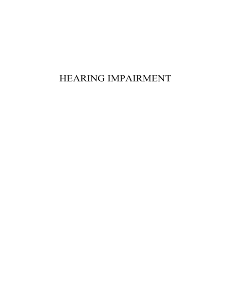 Hearing Impairment Hearing Impairment