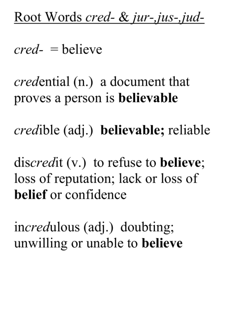 Root Words Cred Jur Jus Jud Definitions Examples Root Words Cred Jur Jus Jud Definitions Examples