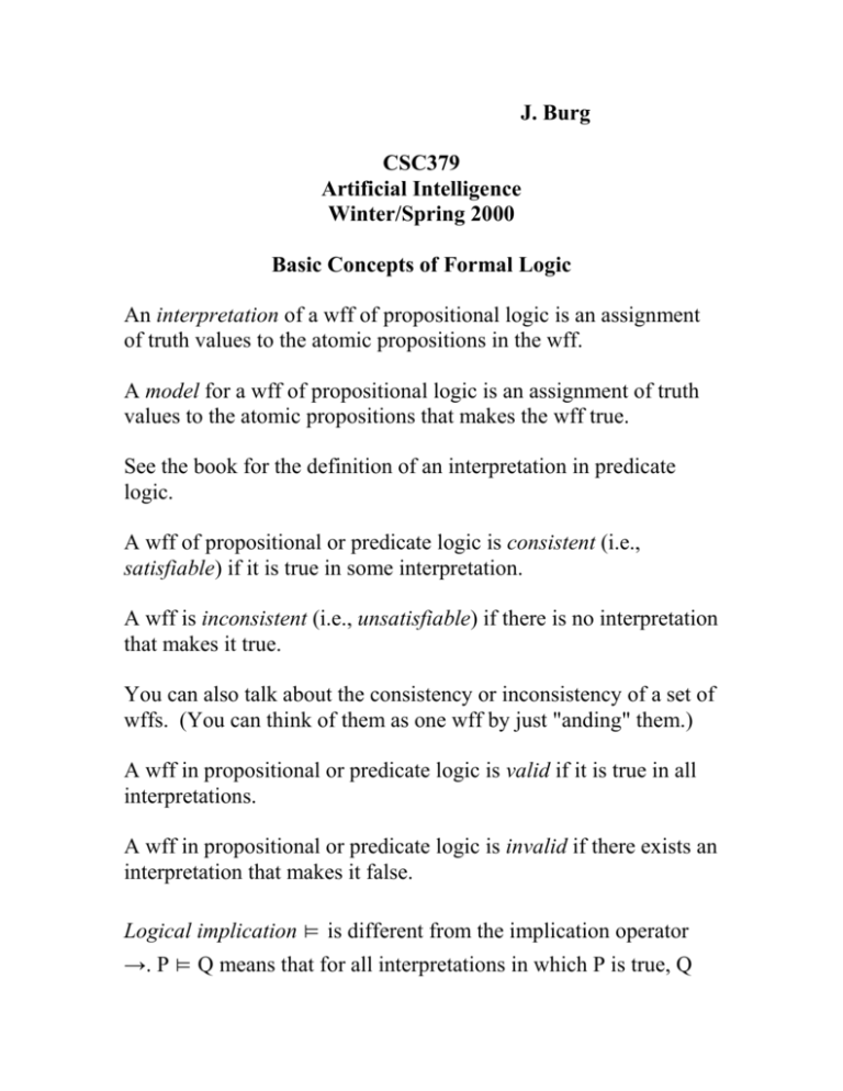 An Interpretation Of A Wff Of Propositional Logic Is An Assignment Of