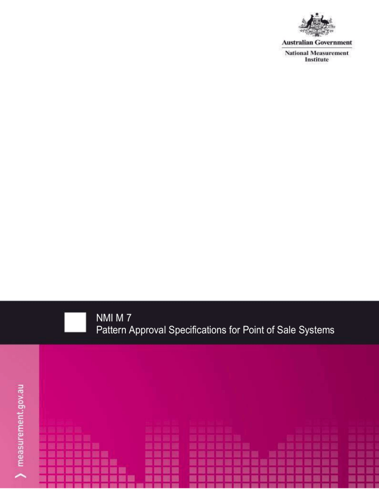 NMI M 7 Pattern Approval Specifications for Point of Sale Systems