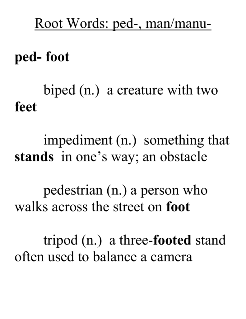 Root Words Ped Man manu 