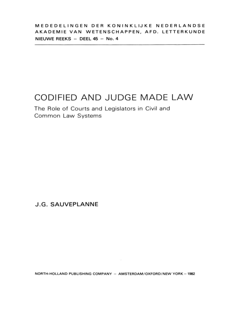 CODIFIED AND JUDGE MADE LAW The Role Of Courts And